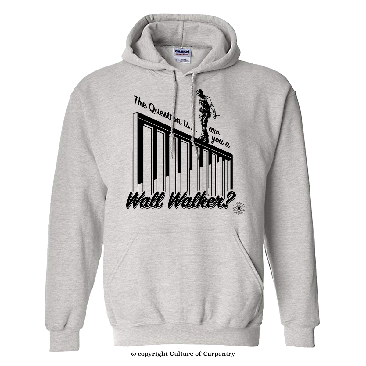 Wall Walker - Sweatshirt – Culture of Carpentry